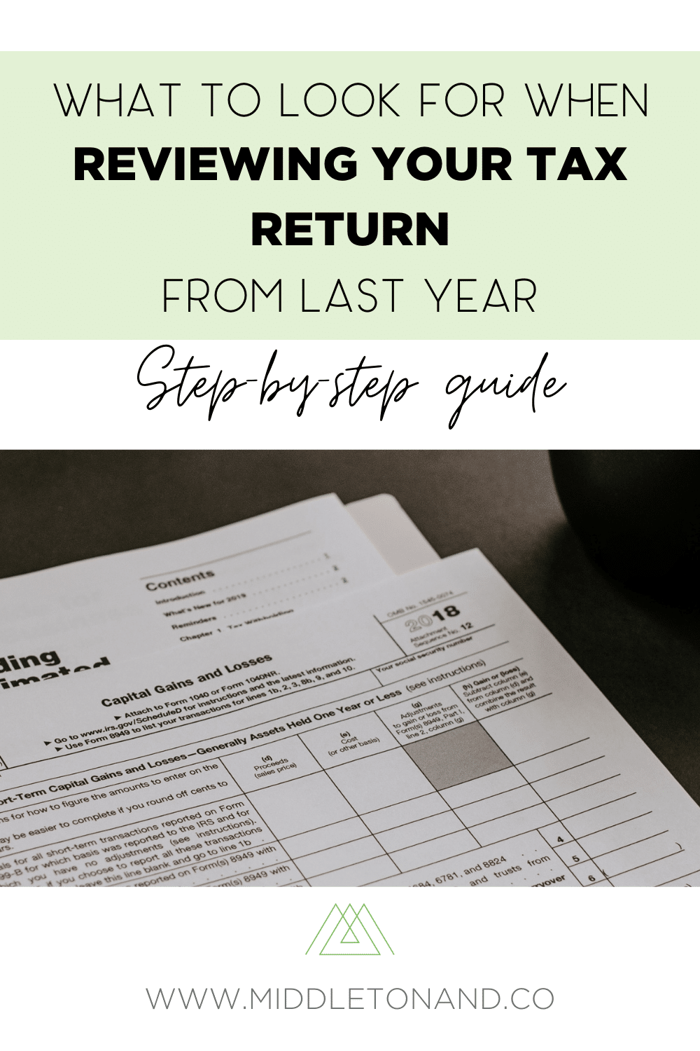 Step by Step Guide To Review Your Tax Return From Last Year - Middleton ...